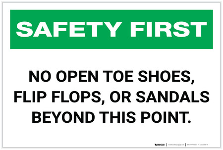 Safety First: No Open Toe Shoes - Label | Creative Safety Supply