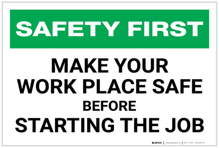 Safety First: Make You Work Place Safe Before Starting Job - Label ...