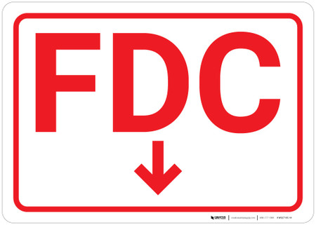 FDC Arrow Down White Background - Wall Sign | Creative Safety Supply
