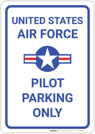United Air Force - Pilot Parking Only - Wall Sign | Creative Safety Supply