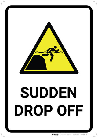 Sudden Drop Off with Pictogram - Wall Sign | Creative Safety Supply