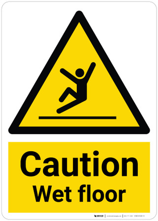 Caution: Wet Floor with Pictogram Portrait - Wall Sign | Creative ...