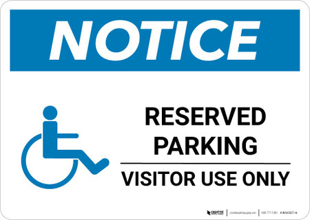 Notice: Reserved Parking - Visitor Use Only with ADA Icon Landscape ...