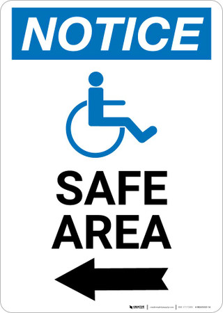 Notice: Safe Area Left Arrow with ADA Icon Portrait | Creative Safety ...