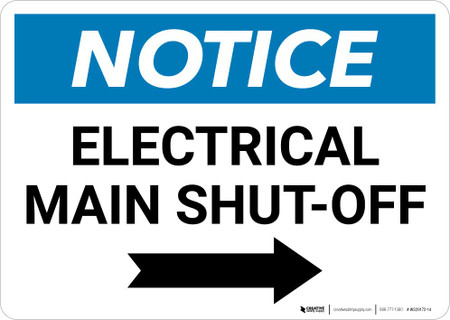 Notice: Electrical Main Shut-Off Landscape with Right Arrow | Creative ...