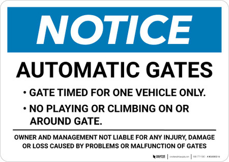 Notice: Automatic Gates - Gate Timed For One Vehicle Only Landscape ...