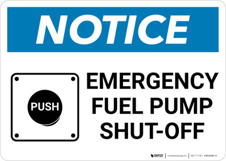 Notice: Emergency Fuel Pump Shut-Off Landscape | Creative Safety Supply