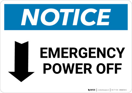 Notice: Emergency Power Off with Down Arrow Landscape | Creative Safety ...