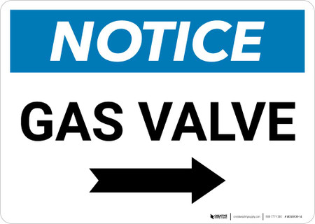 Notice: Gas Valve with Right Arrow Landscape | Creative Safety Supply