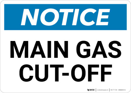 Notice: Main Gas Cut-Off Landscape | Creative Safety Supply