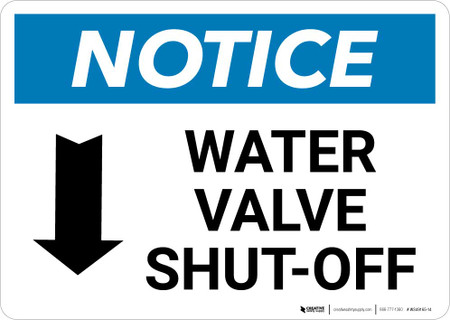 Notice: Water Valve Shut-Off with Down Arrow Landscape | Creative ...