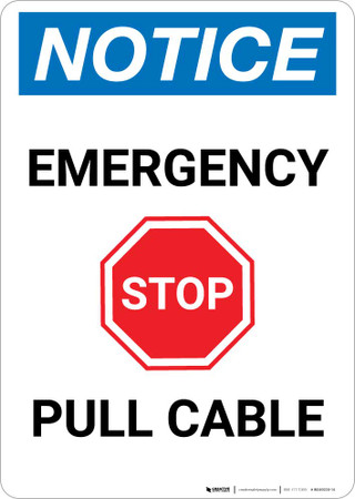 Notice: Emergency Pull Cable with Stop Icon Portrait | Creative Safety ...