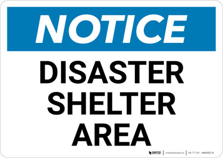 Notice: Disaster Shelter Area Landscape | Creative Safety Supply