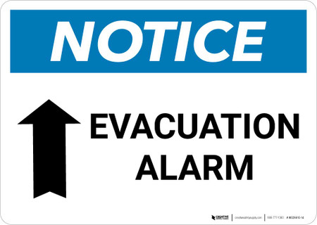 Notice: Evacuation Alarm with Up Arrow - Wall Sign