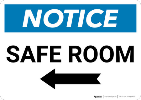 Notice: Safe Room Left Arrow Landscape | Creative Safety Supply