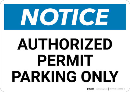 Notice: Authorized Permit Parking Only Landscape | Creative Safety Supply