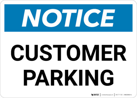 Notice: Customer Parking Landscape