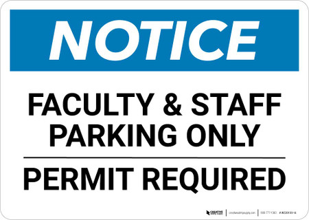 Notice: Faculty/Staff Parking Only - Permit Required Landscape ...