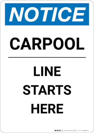 Notice: Carpool Line Starts Here Portrait