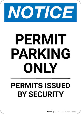 Notice: Permit Parking Only - Permits Issued By Security Portrait
