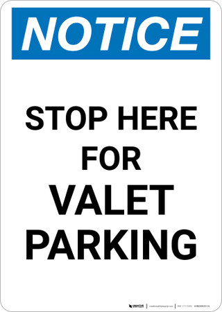 Notice: Stop Here for Valet Parking Portrait