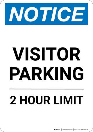 Notice: Visitor Parking - 2 Hour Limit Portrait | Creative Safety Supply