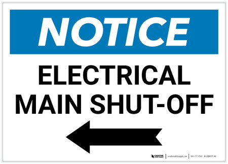 Notice: Electrical Main Shut-Off Landscape with Left Arrow - Label
