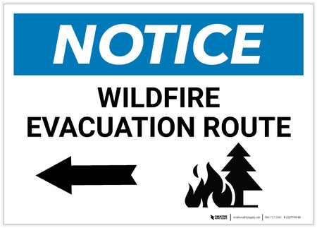 Notice: Wildfire Evacuation Route with Left Arrow Landscape - Label ...