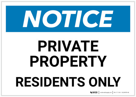 Notice: Private Property - Residents Only Landscape - Label | Creative ...