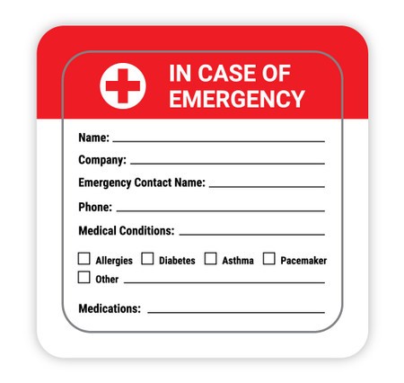 In case of Emergency with Write in Emergency Contact and Medical Info ...