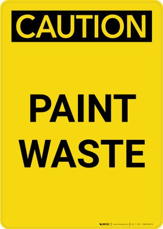 Caution: Paint Waste Portrait