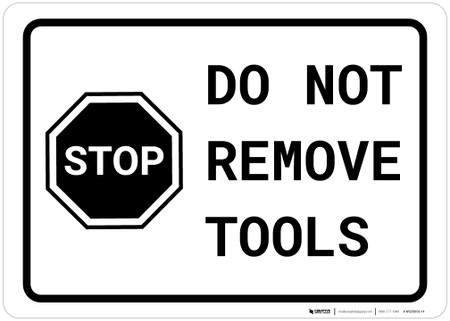 Stop - Do Not Remove Tools with Icon Landscape