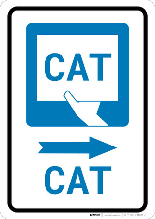 CAT Right Arrow with Icon Portrait - Wall Sign