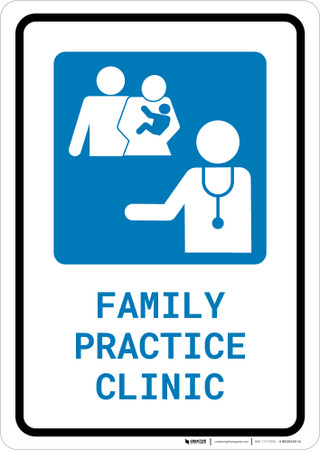 Family Practice Clinic with Icon Portrait - Wall Sign