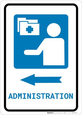 Medical Administration Left Arrow with Icon Portrait - Wall Sign