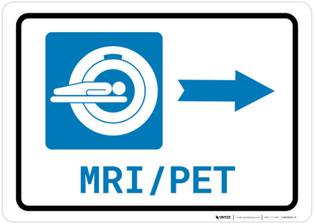 MRI/PET Scan Right Arrow with Icon Landscape - Wall Sign | Creative ...