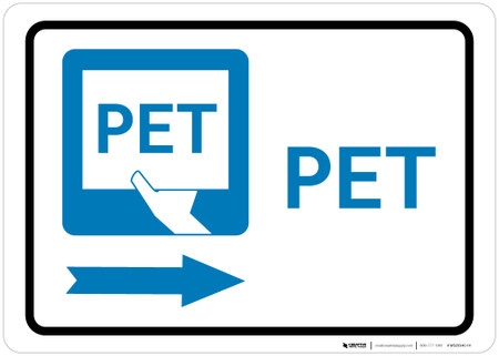PET Right Arrow with Icon Landscape - Wall Sign | Creative Safety Supply