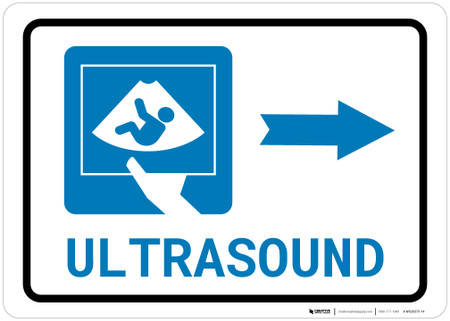 Ultrasound Right Arrow with Icon Landscape - Wall Sign