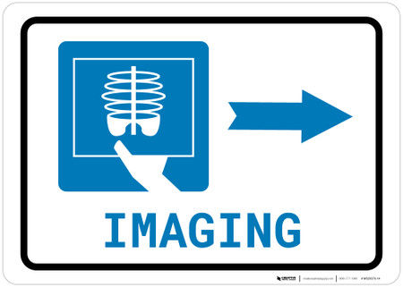 X-Ray Imaging Right Arrow with Icon Landscape - Wall Sign