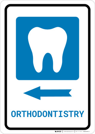 Orthodontistry Left Arrow with Icon Portrait - Wall Sign