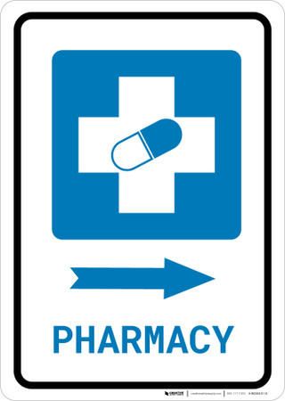 Pharmacy Right Arrow with Icon Portrait - Wall Sign | Creative Safety ...