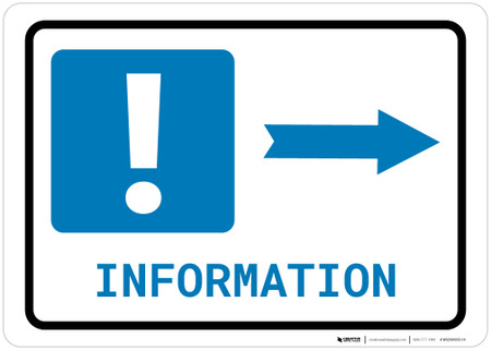 Information Right Arrow with Exclamation Mark Landscape - Wall Sign