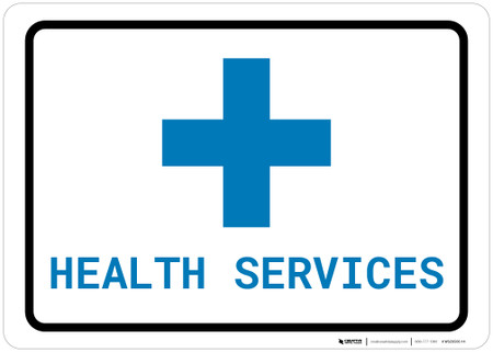 Health Services with Icon Landscape v2 - Wall Sign | Creative Safety Supply