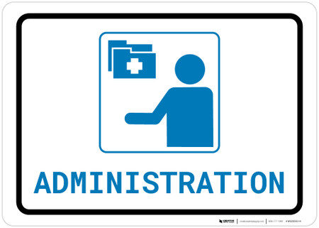 Medical Administration with Icon Landscape v2 - Wall Sign