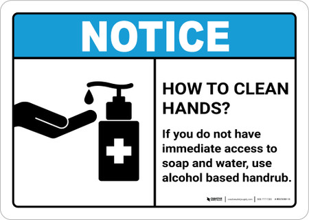 Notice: How To Clean Hands ANSI Landscape - Wall Sign