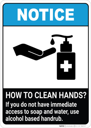 Notice: How To Clean Hands Without Soap ANSI Portrait - Wall Sign