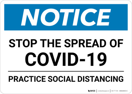 Notice: Stop the Spread Practice Social Distancing ANSI Landscape ...