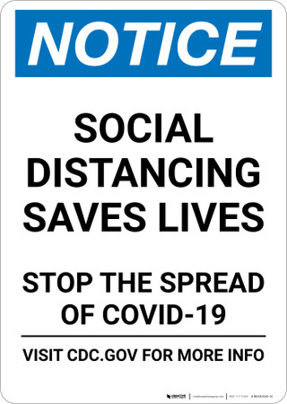 Notice: Social Distancing Saves Lives Stop the Spread ANSI Portrait ...