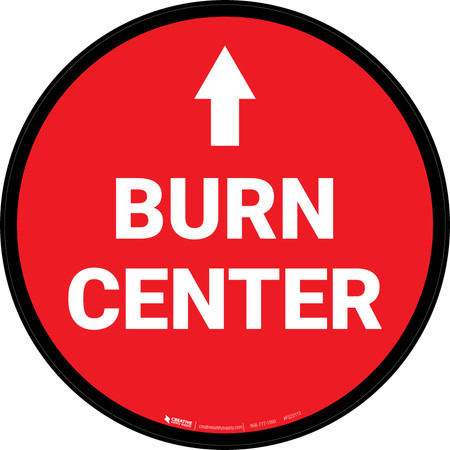 Burn Center Arrow Straight Circular - Floor Sign | Creative Safety Supply