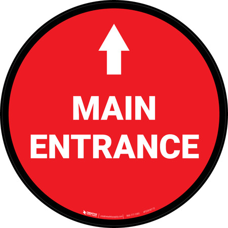 Main Entrance Ahead with Arrow Circular - Floor Sign